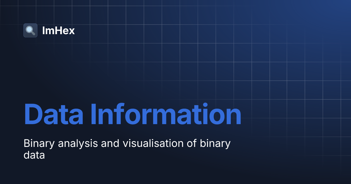 Data Information | ImHex