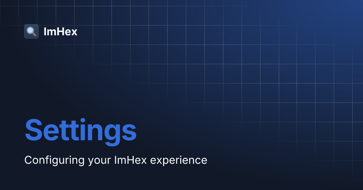 Settings | ImHex