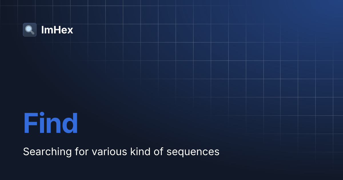 Find | ImHex