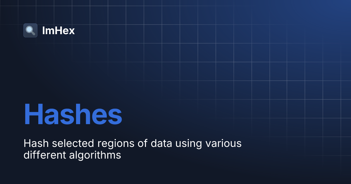 Hashes | ImHex