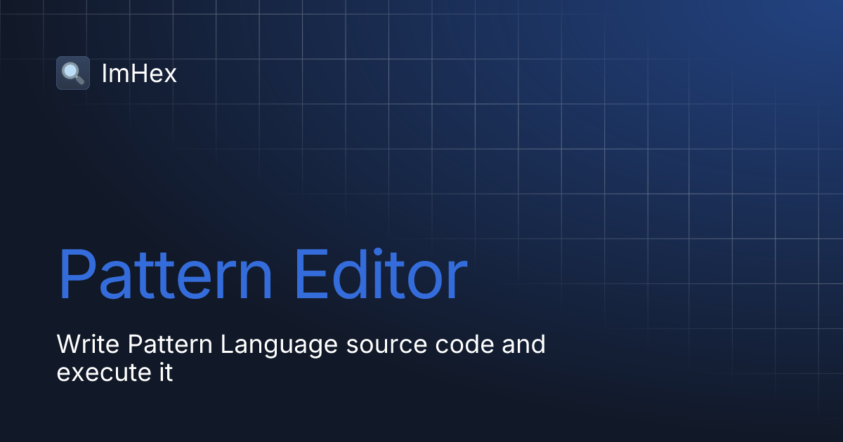 Pattern Editor | ImHex