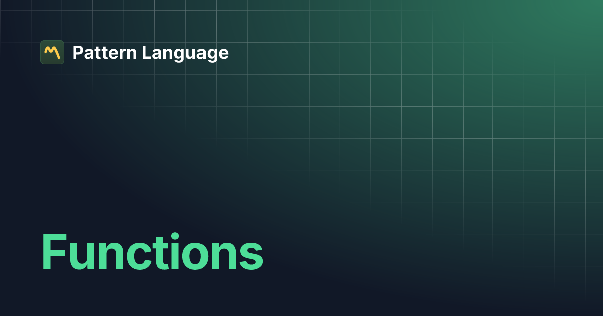 Functions | Pattern Language