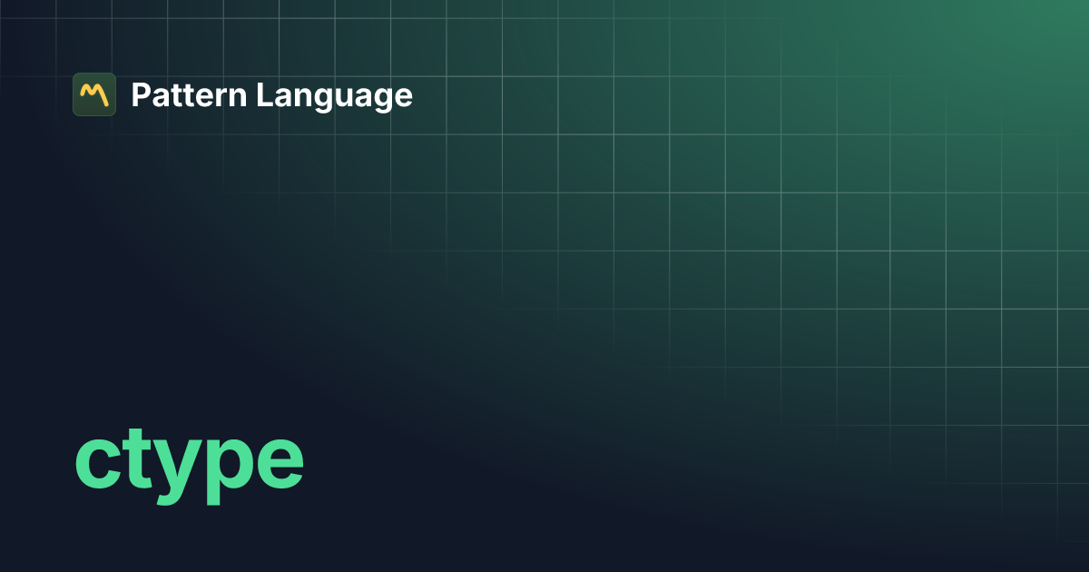 ctype | Pattern Language
